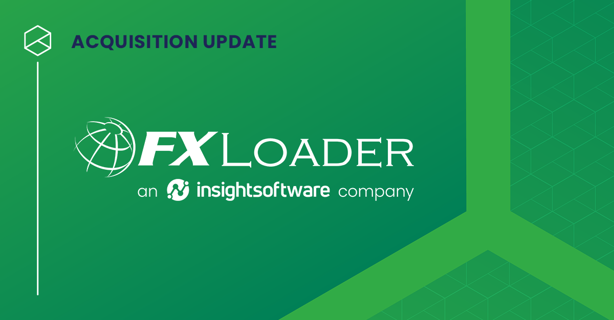 insightsoftware Acquires FXLoader, Adding Automated Exchange Rate ...